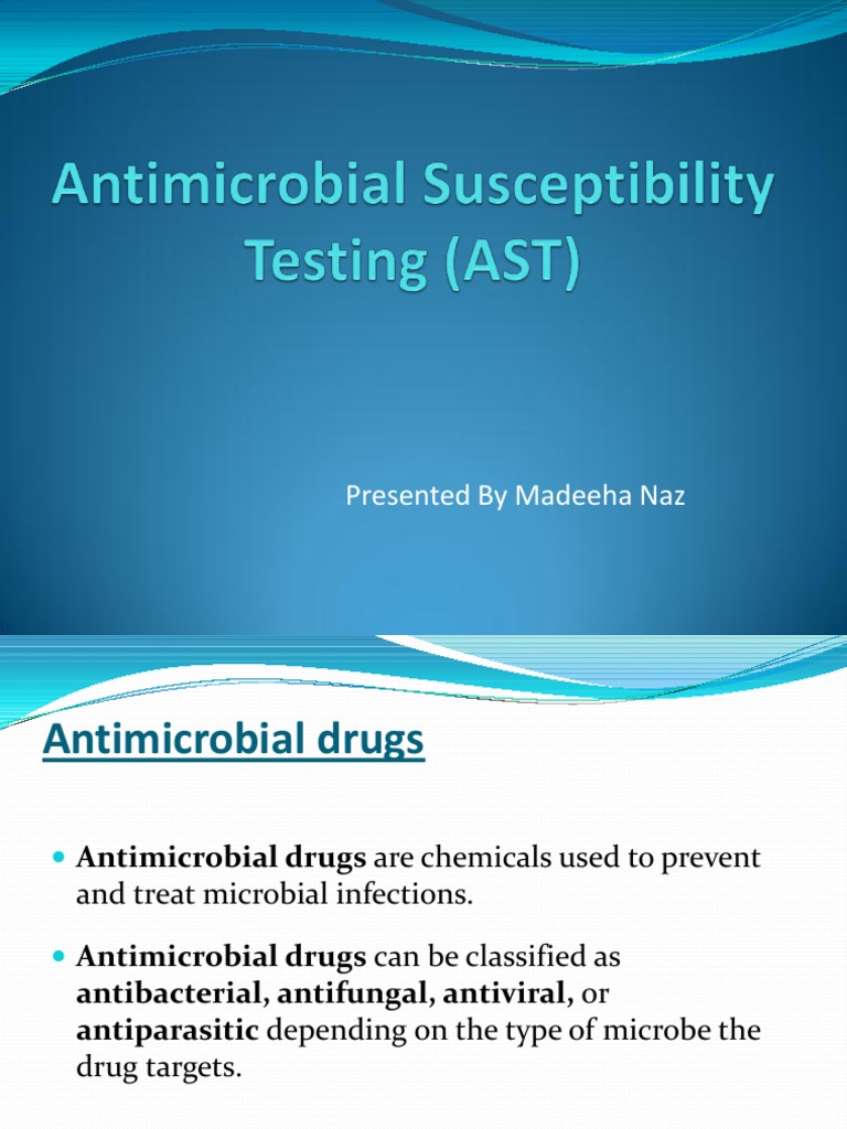 Antimicrobial Susceptibility Testing (AST) | Antimicrobial Resistance ...