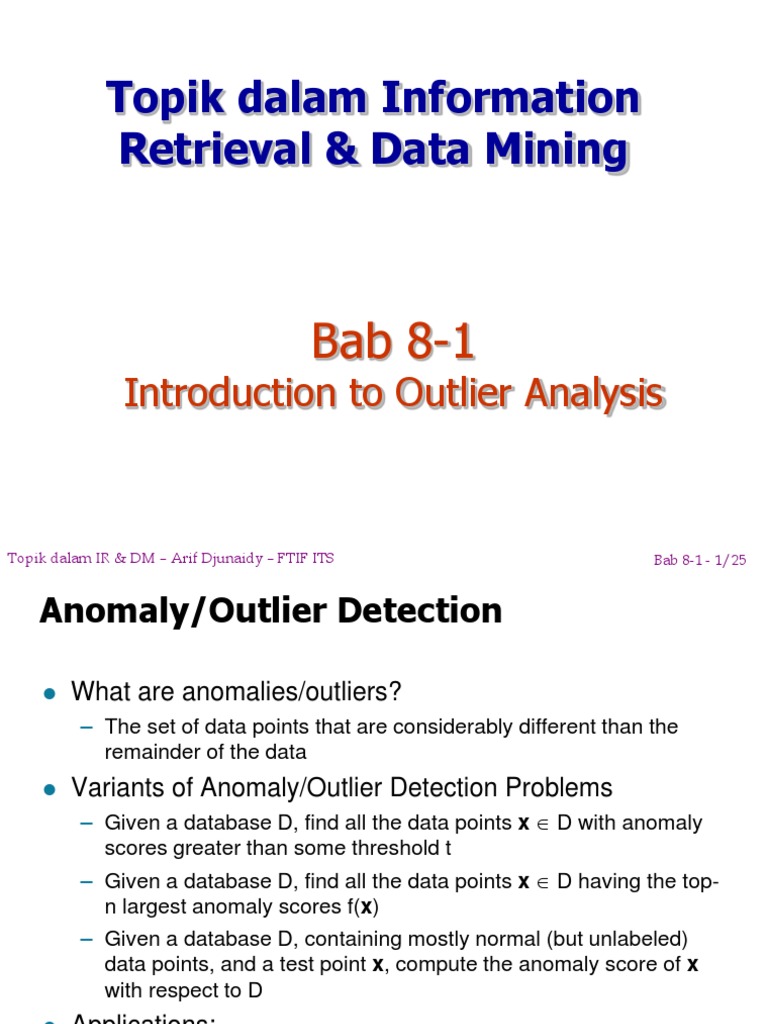 Topik Dalam Information Retrieval & Data Mining: Introduction To Outlier Analysis | PDF ...