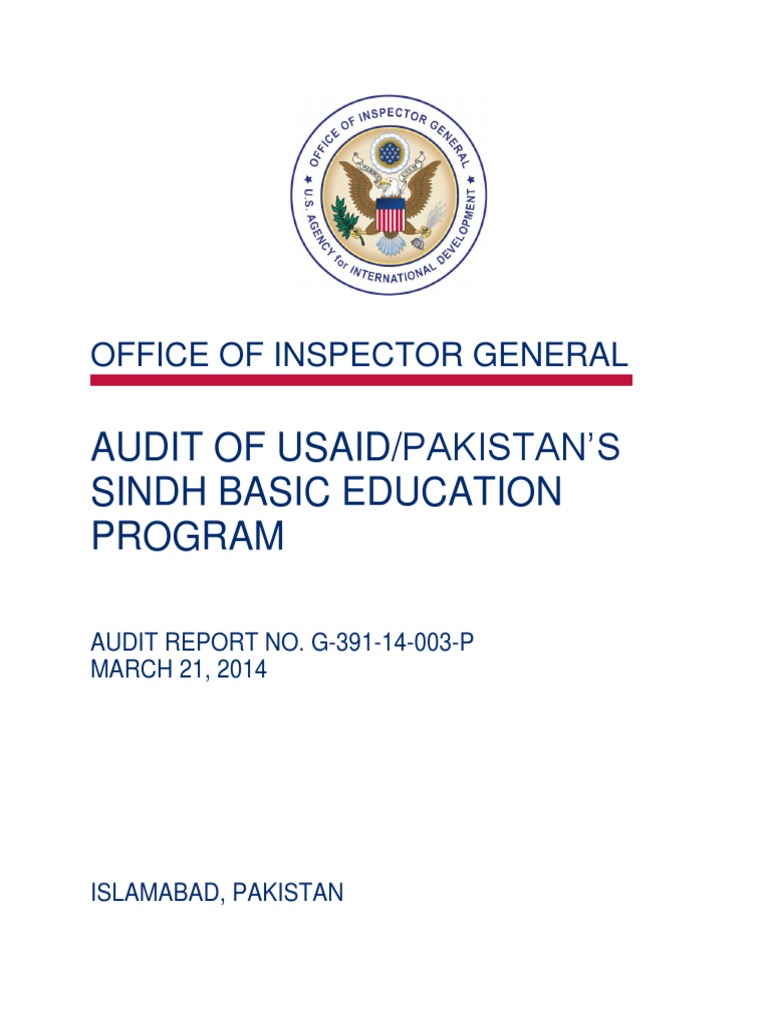 Audit of Usaid/ Pakistan'S Sindh Basic Education Program: Office of ...