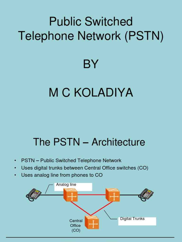 PSTN Architecture & Digitization | PDF | Public Switched Telephone ...
