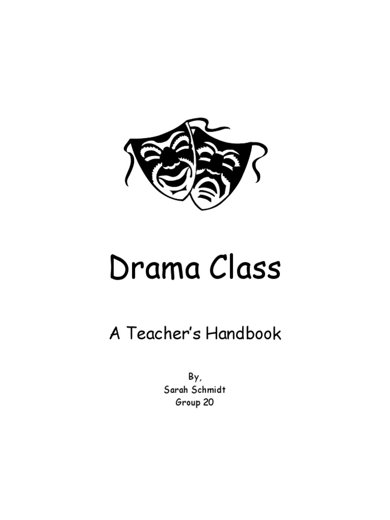 Drama Class_A Teacher's Handbook | Improvisational Theatre | Plot ...