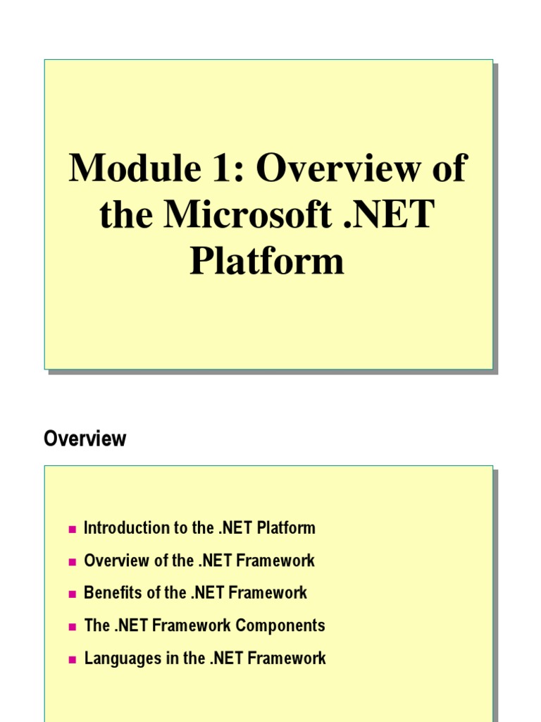 Module 1: Overview of Platform | PDF | .Net Framework | Software Framework