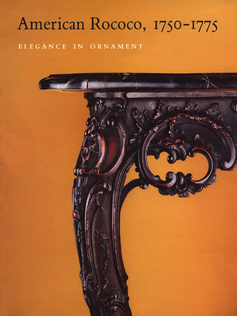 American Rococo 1750 1775 Elegance in Ornament | PDF | Language Arts ...