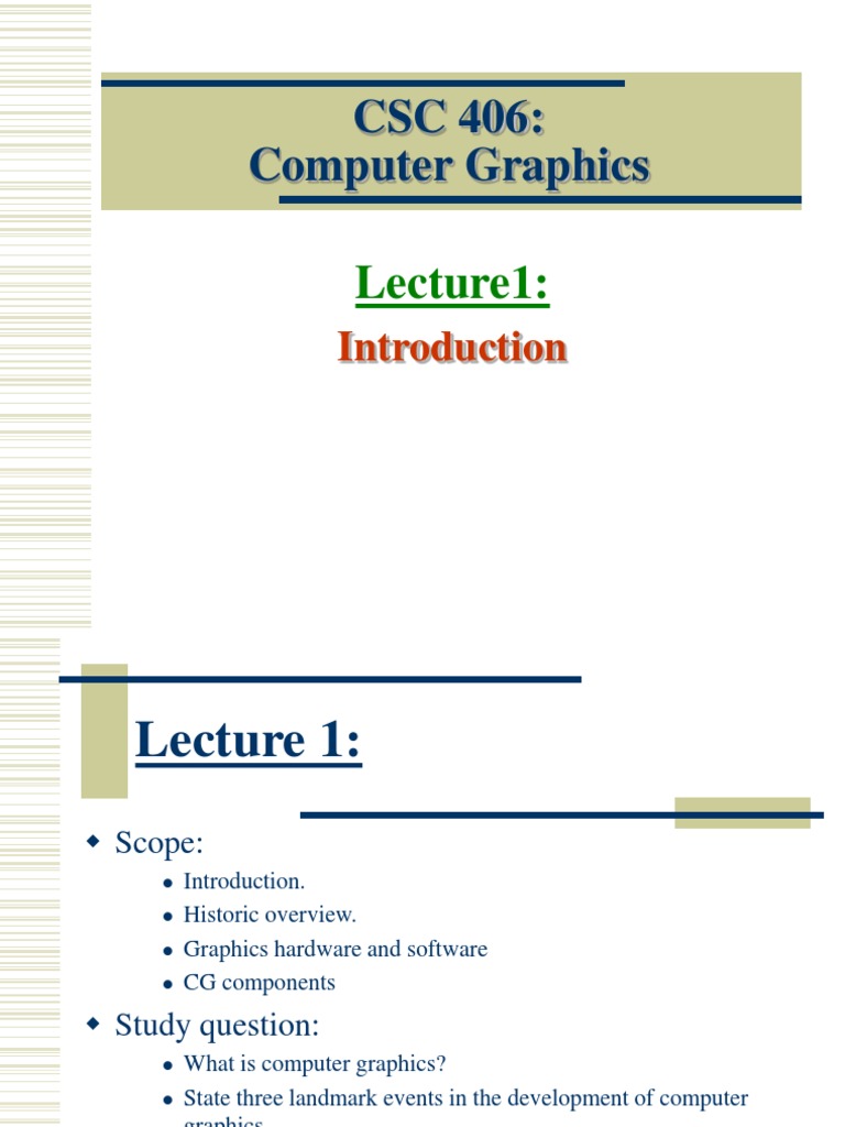 Lecture1 Introduction To Computer Graphics | PDF | Computer Graphics | Personal Computers