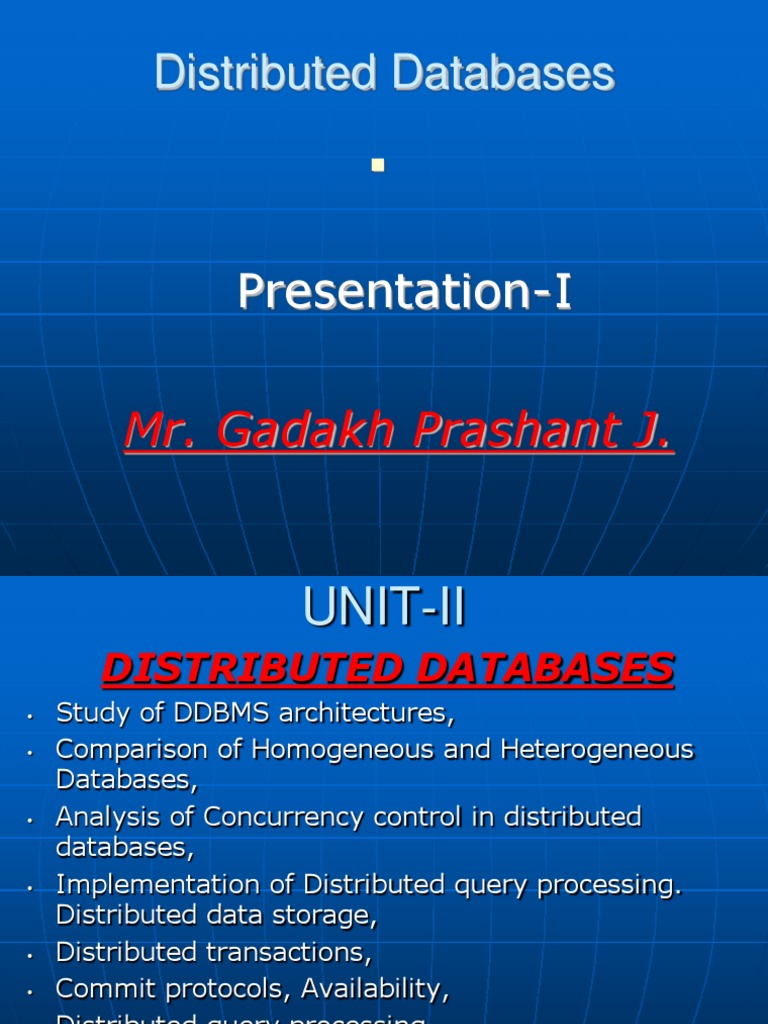Distributed Databases: Presentation-I | PDF | Database Transaction | Databases
