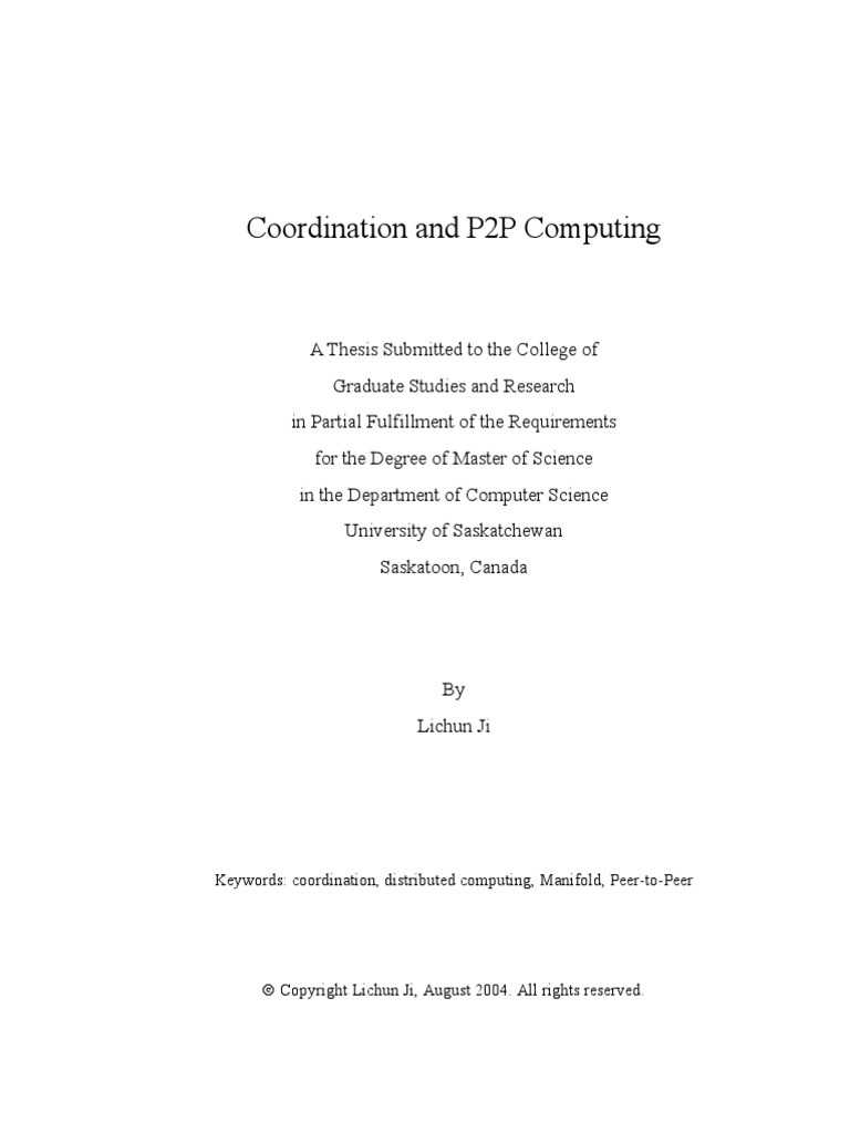 Coordination and P2P Computing: Keywords: Coordination, Distributed Computing, Manifold, Peer-to ...