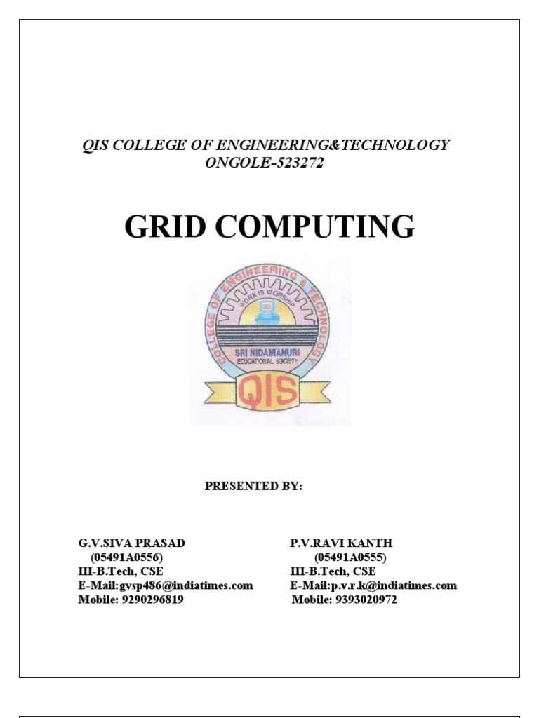 Grid Computing: Qis College of Engineering&Technology ONGOLE-523272 ...