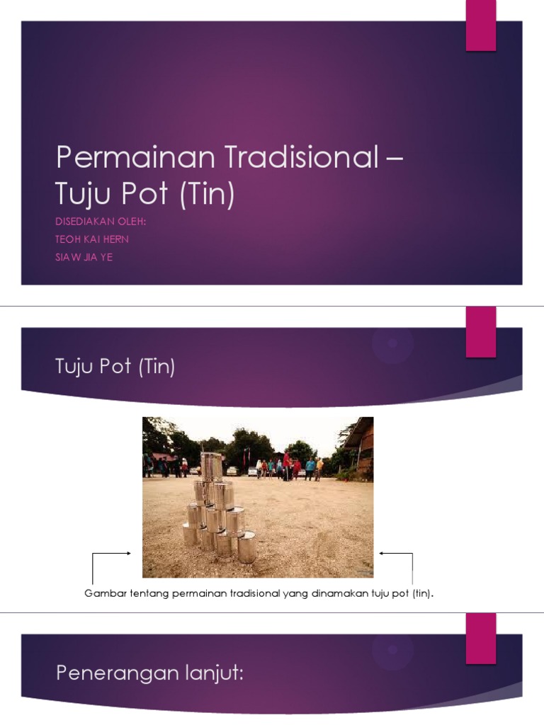 Permainan Tradisional - Tuju Pot (Tin) | PDF