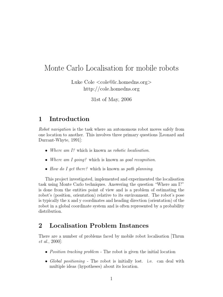 Monte Carlo Localisation For Mobile Robots: 31st of May, 2006 | PDF | Robot | Robotics