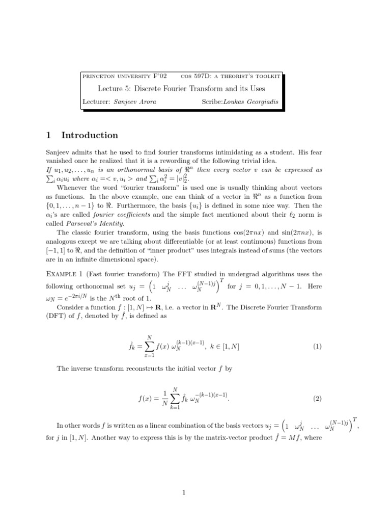 Theorist's Toolkit Lecture 10: Discrete Fourier Transform and Its Uses ...