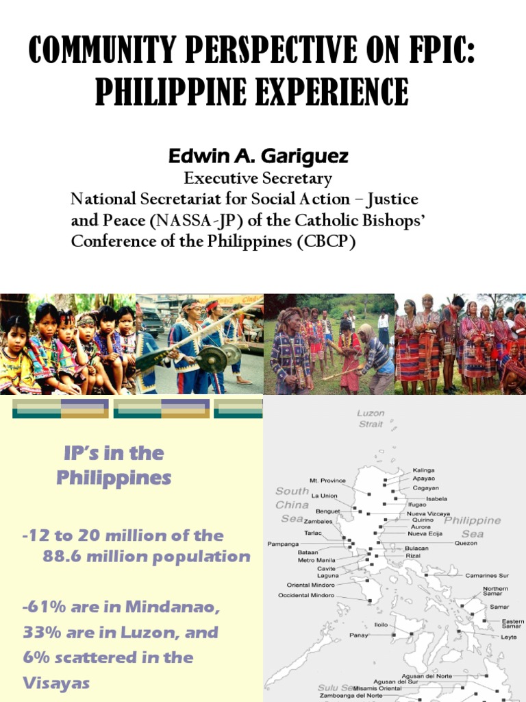 Community Perspective On Fpic: Philippine Experience: Edwin A. Gariguez ...