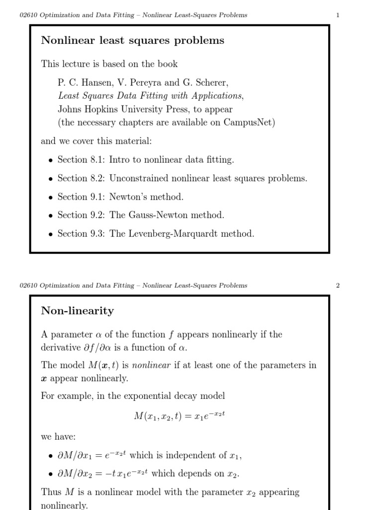 Nonlinear Least Squares Problems: This Lecture Is Based On The Book P ...