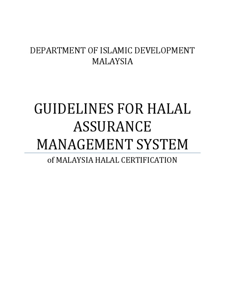 Halal Assurance Management System Guidelines - Malaysia Halal ...