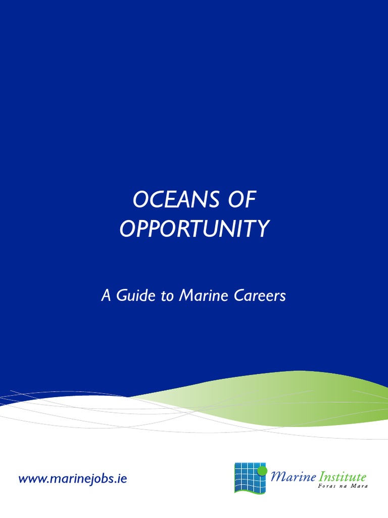 Oceans Of Opportunity: A Guide to Marine Careers