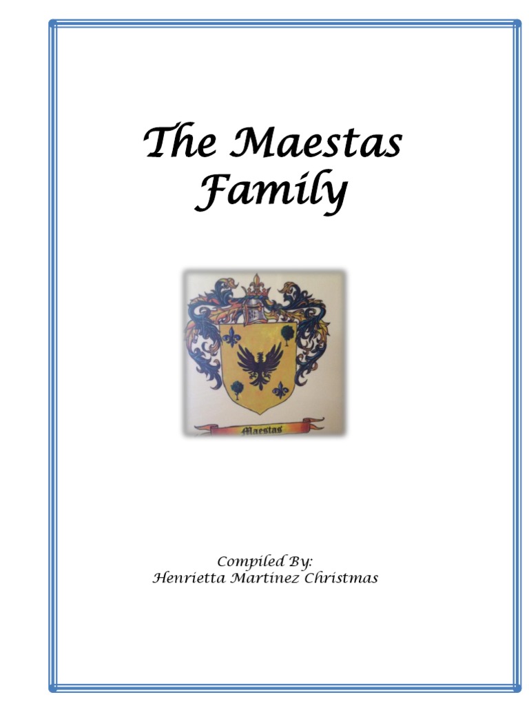The Maestas Family: Compiled By: Henrietta Martinez Christmas | PDF