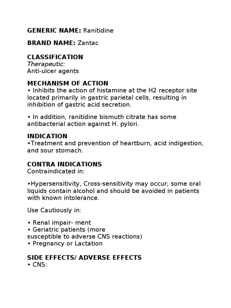 GENERIC NAME: Ranitidine BRAND NAME: Zantac CLASSIFICATION Therapeutic ...