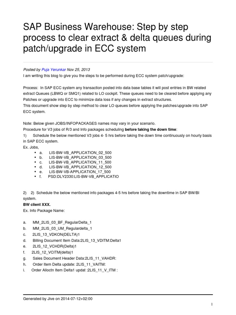 Sap Business Warehouse A Step By Step Guide To Clearing Extract And Delta Queues During An Ecc