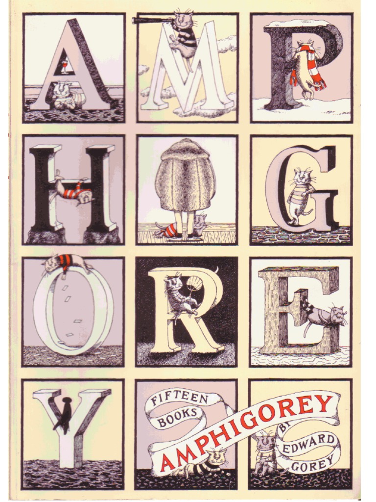 Amphigorey by Edward Gorey | PDF