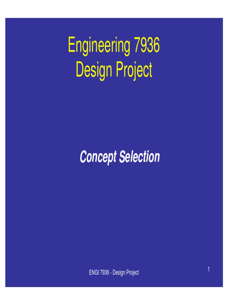 Evaluating and Selecting Engineering Design Concepts through Structured ...