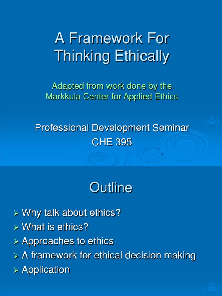 A Framework For Thinking Ethically | Download Free PDF | Common Good | Utilitarianism