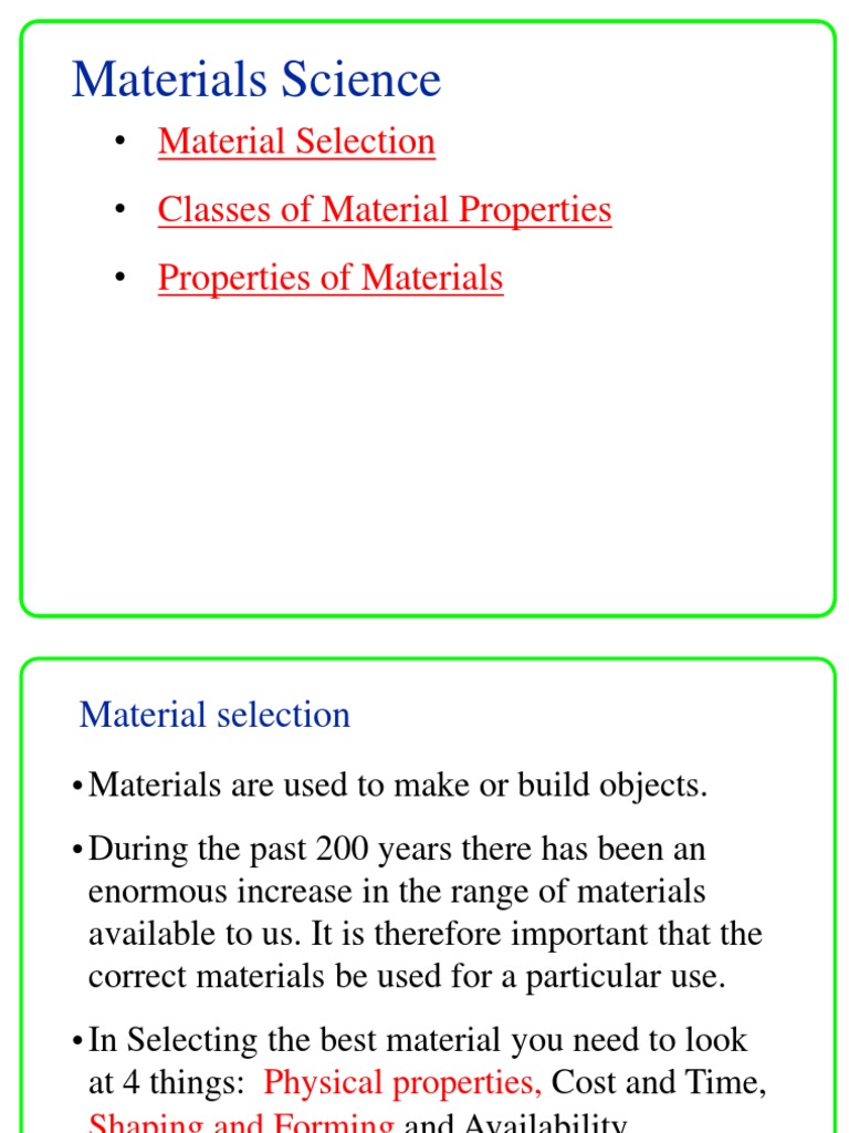 Materials Science: Material Selection Classes of Material Properties ...