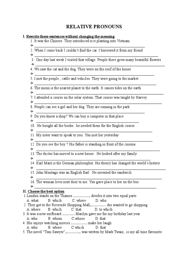 Relative Pronouns: I. Rewrite These Sentences Without Changing The ...