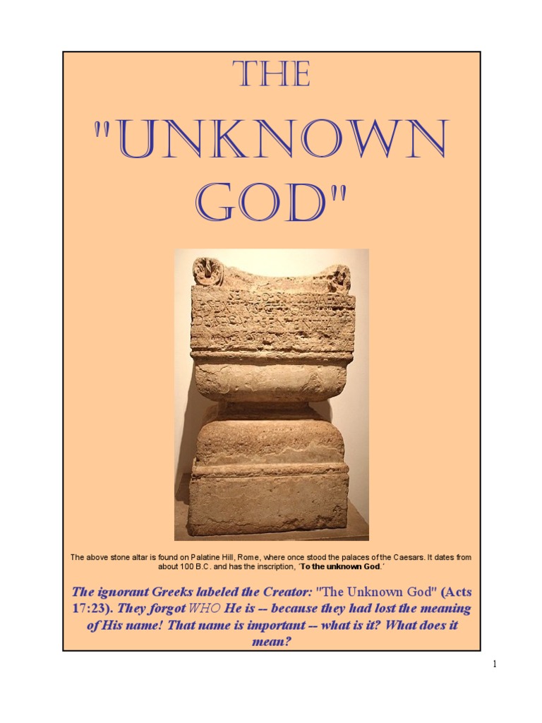 To the UNKNOWN God | God The Father | Jehovah
