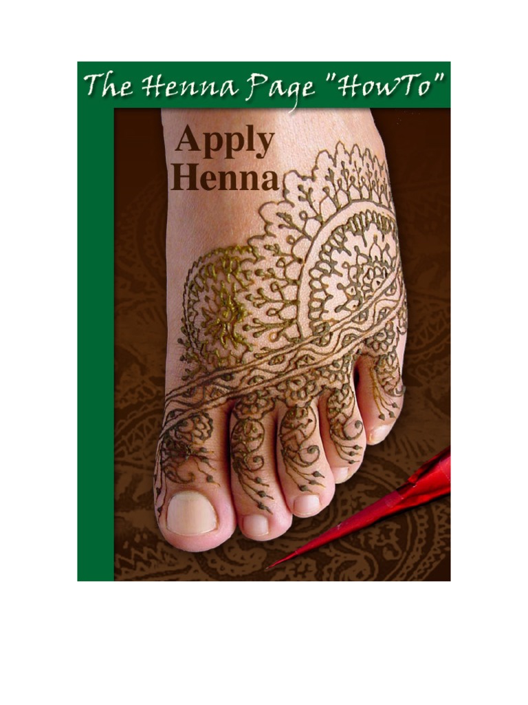 The Henna Page "How-To" Apply Henna | PDF