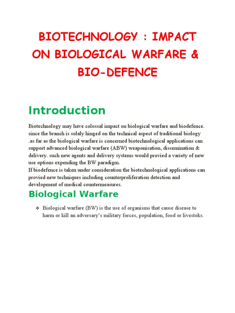 Biotechnology : Impact on Biological Warfare & Bio-Defence Introduction ...