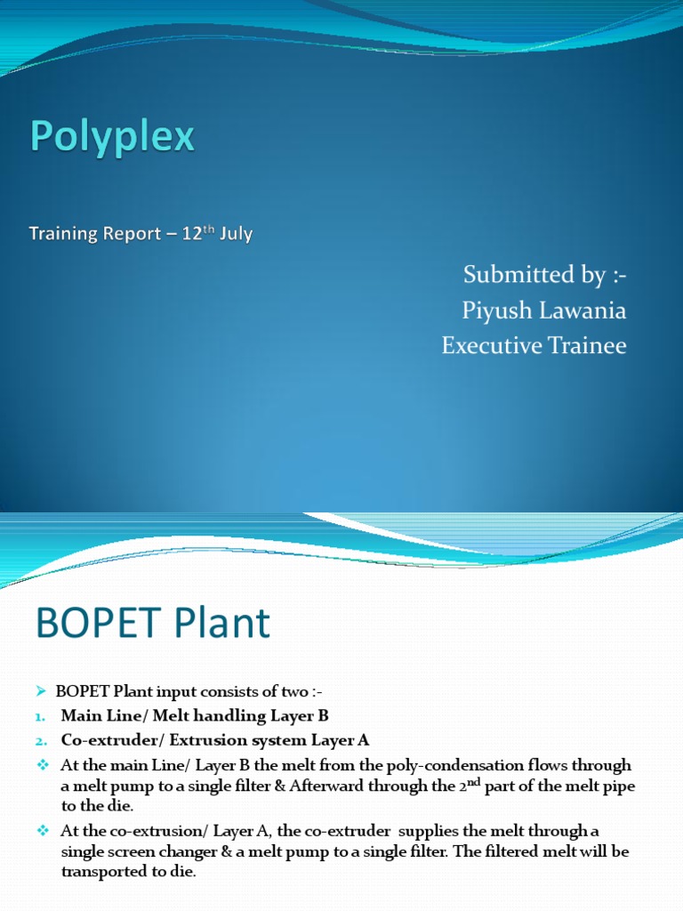 BOPET Plant Extrusion System Overview | PDF | Filtration | Extrusion