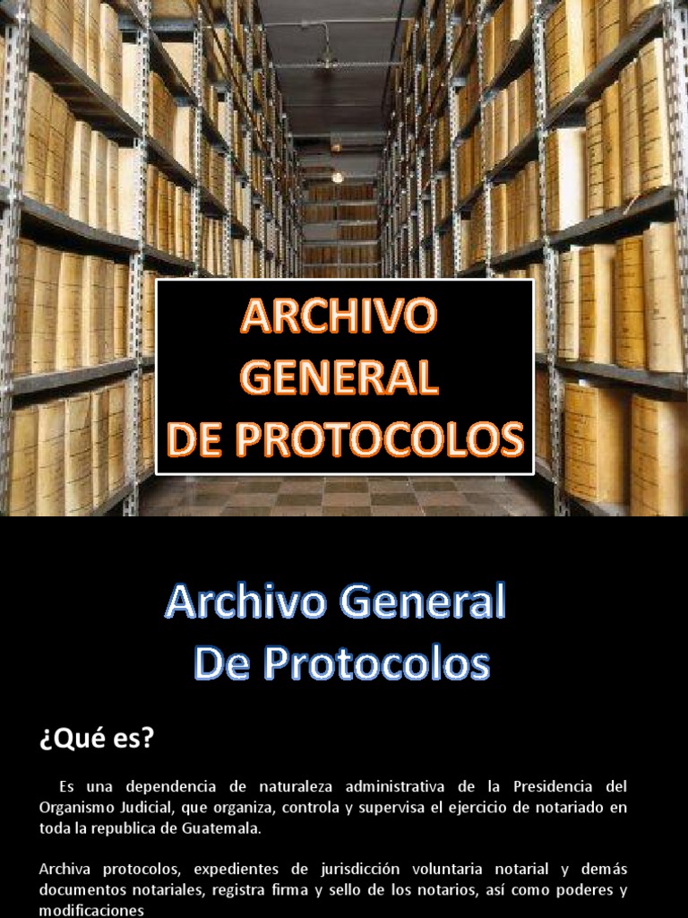 Presentacion Archivo Gral de Protocolos | PDF | Derecho Civil (Common Law) | Gobierno