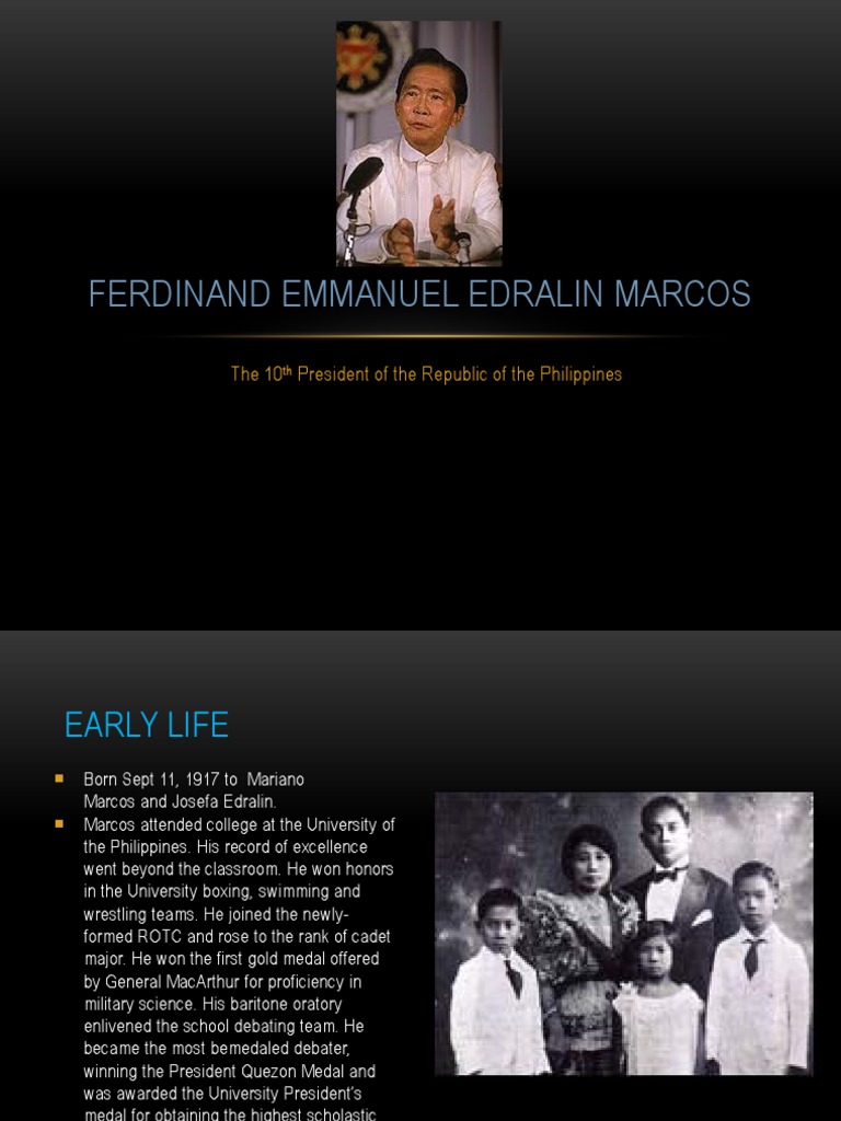 Ferdinand Emmanuel Edralin Marcos: The 10 President of The Republic of ...