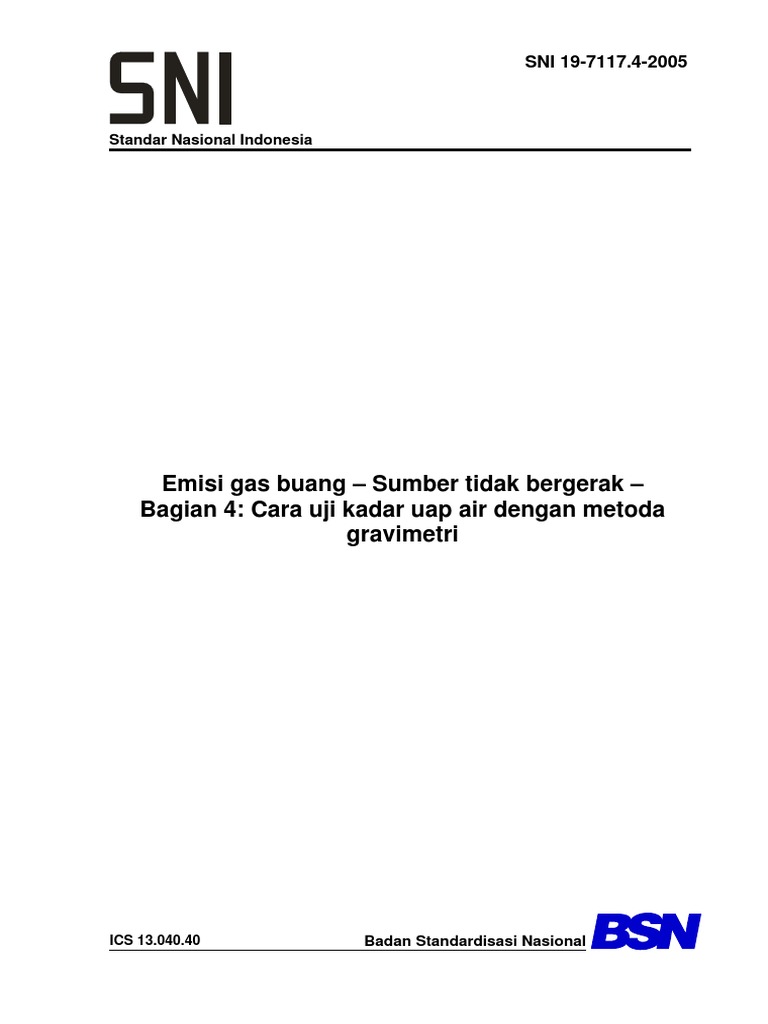 SNI 19-7117.4-2005 (Kadar Air Partikulat - Emisi) | PDF