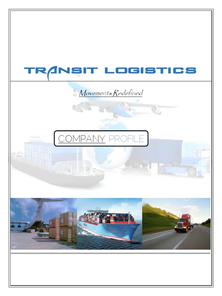 Transit Logistics Profile | PDF | Cargo | Logistics