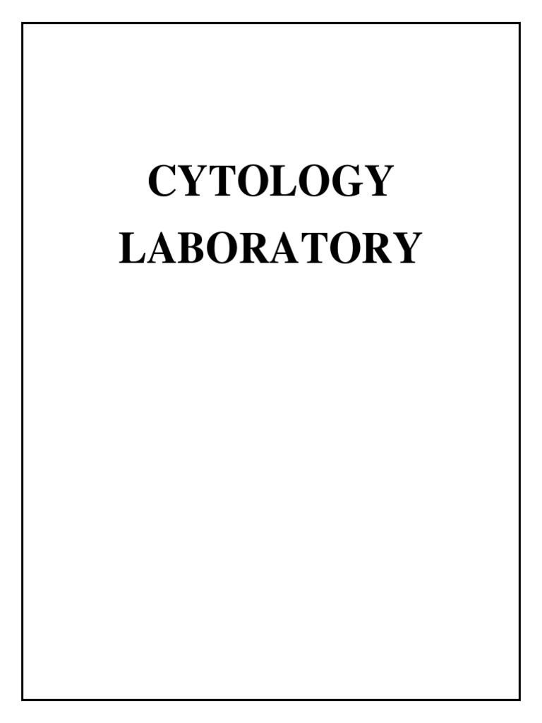Handling Cytology Specimens: A Comprehensive Guide to the Receiving ...