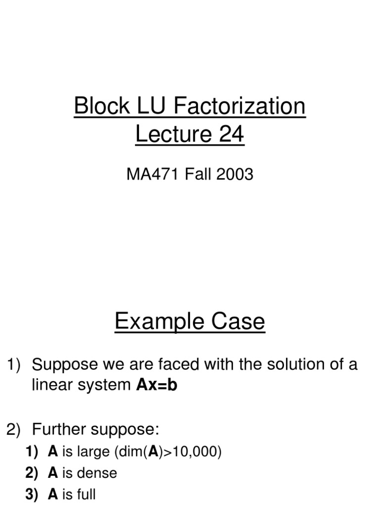 Block Lu Factorization | PDF | System Of Linear Equations | Matrix (Mathematics)