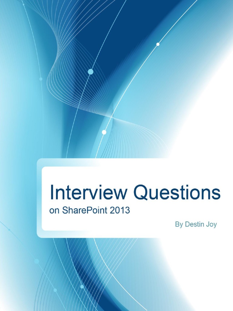 Sharepoint 2013 Interview Questions | PDF | Share Point | Tag (Metadata)