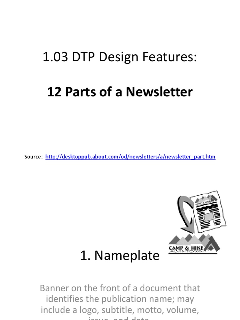 1.03 DTP Design Features:: 12 Parts of A Newsletter | PDF | Communication