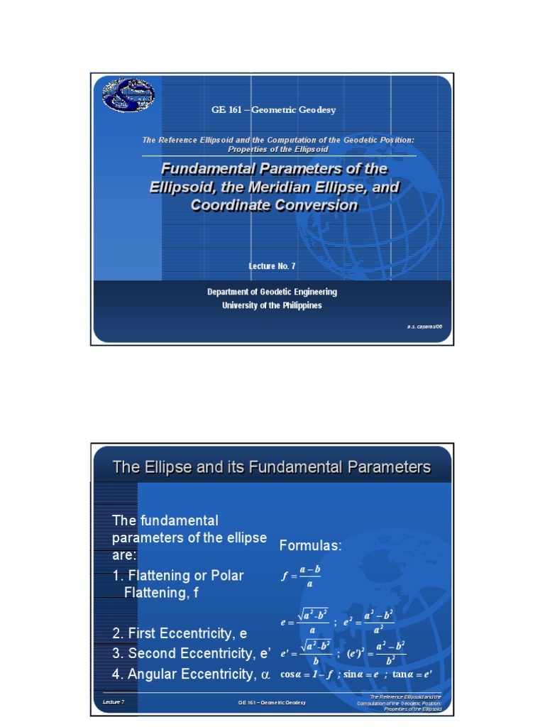 Fundamental Parameters of The Ellipsoid, The Meridian Ellipse, and ...