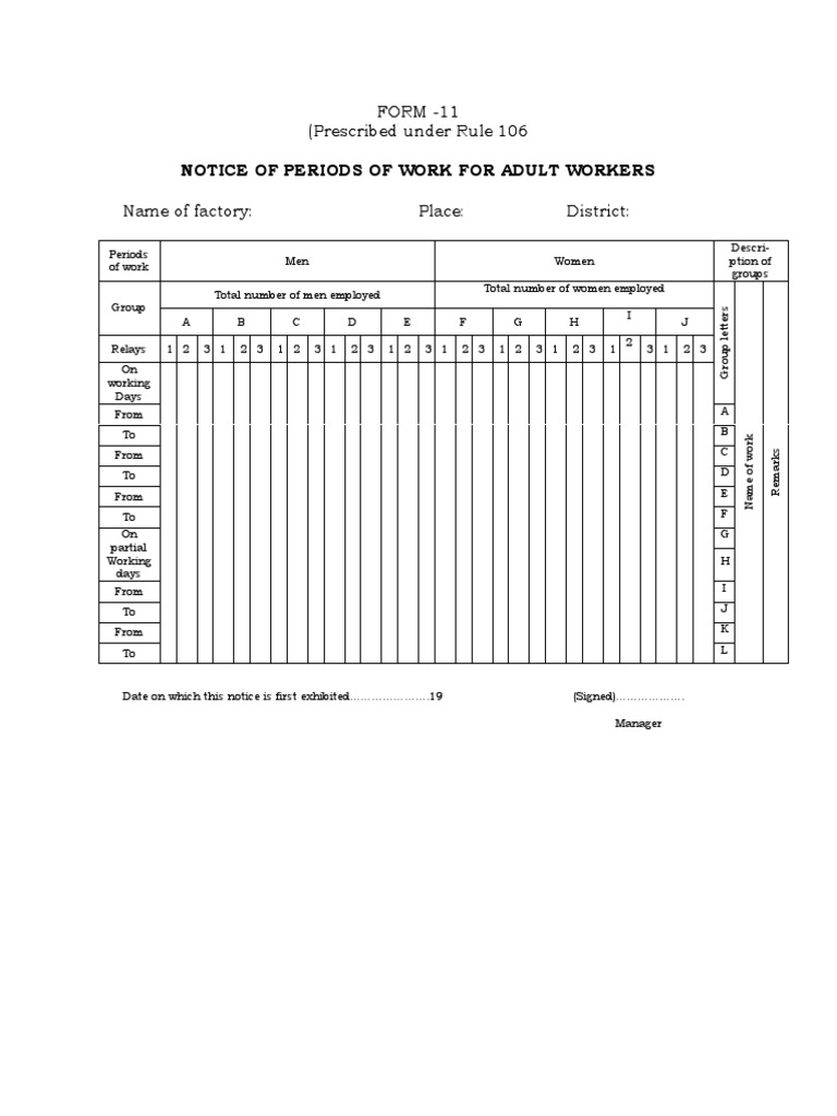 Form No. 11 Prescribed Under Rule 106 Notice of Periods of Work For ...