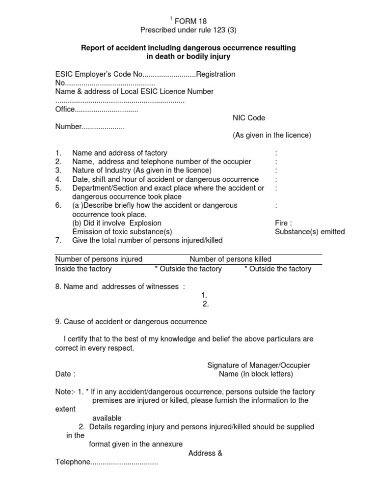 Form No 18 Prescribed Under Rule 123 Report Of Accident Including Dangerous Occurrence