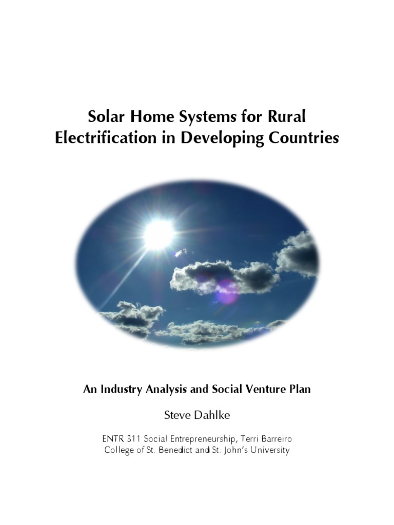 Solar Home Systems For Rural Electrification in Developing Countries ...