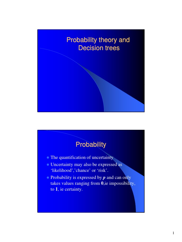 Probability and Decision Trees | Download Free PDF | Dice | Probability Probability and Decision Trees | Download Free PDF | Dice | Probability