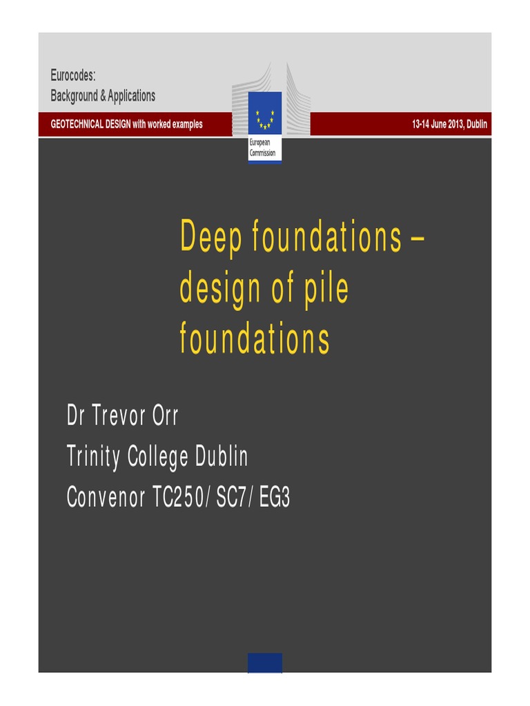 08 Orr Deep Foundations Design of Pile Foundations | PDF | Geotechnical ...
