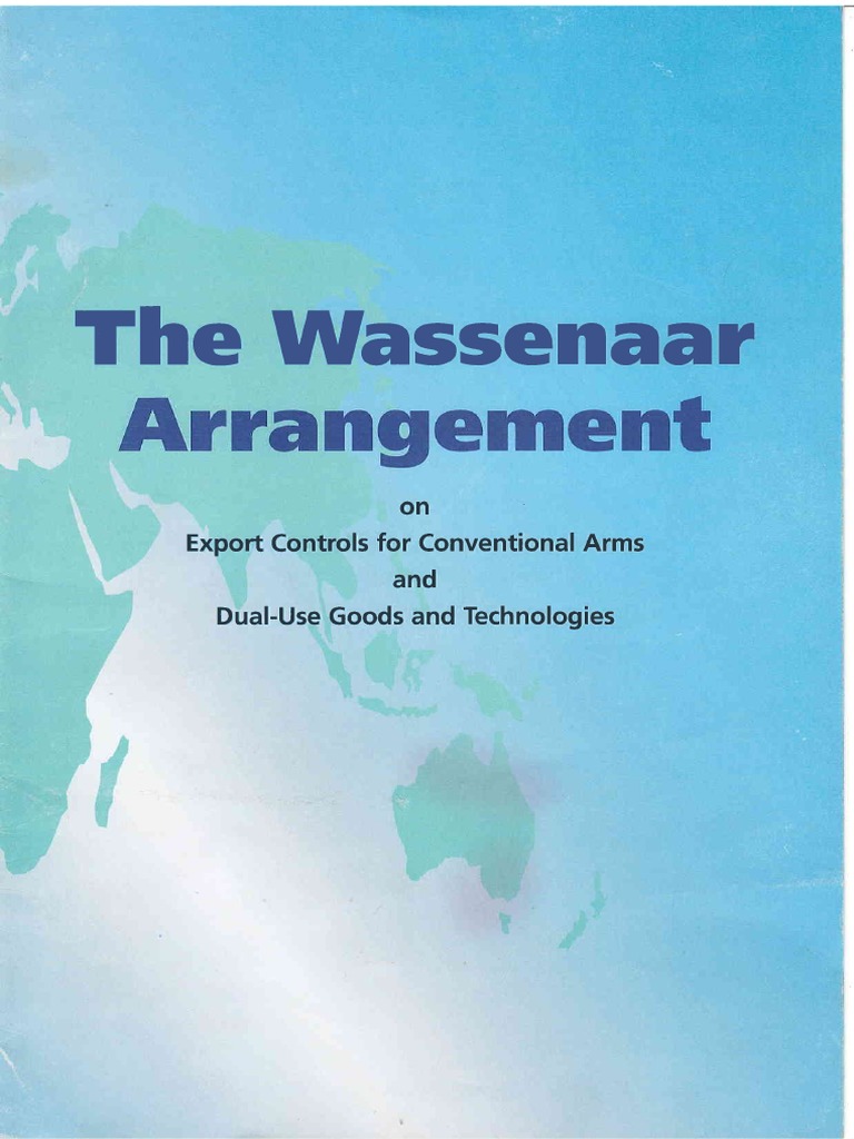 The Wassenaar Arrangement | PDF | Military Technology | International Relations