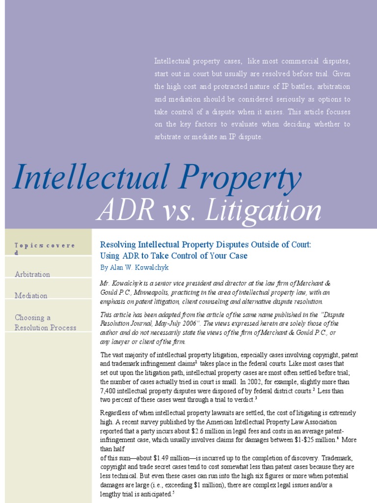 Intellectual Property ADR vs Litigation Resolving Intellectual Property ...