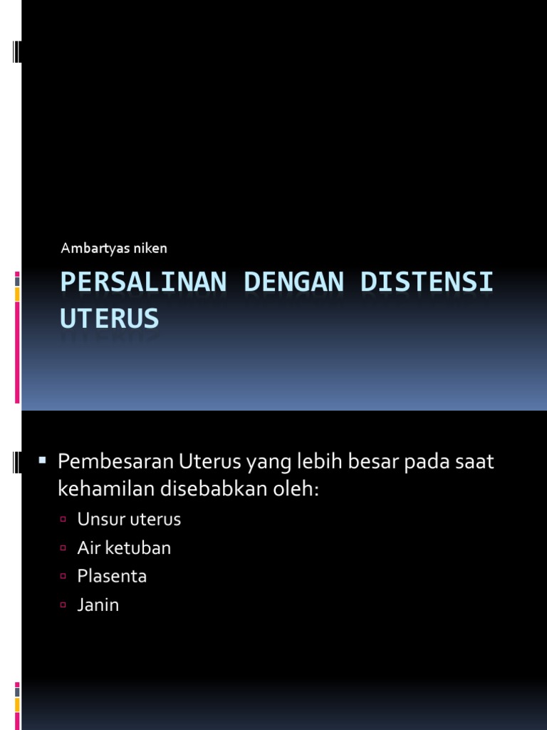 Persalinan Dengan Distensi Uterus | PDF | Kesehatan Holistik