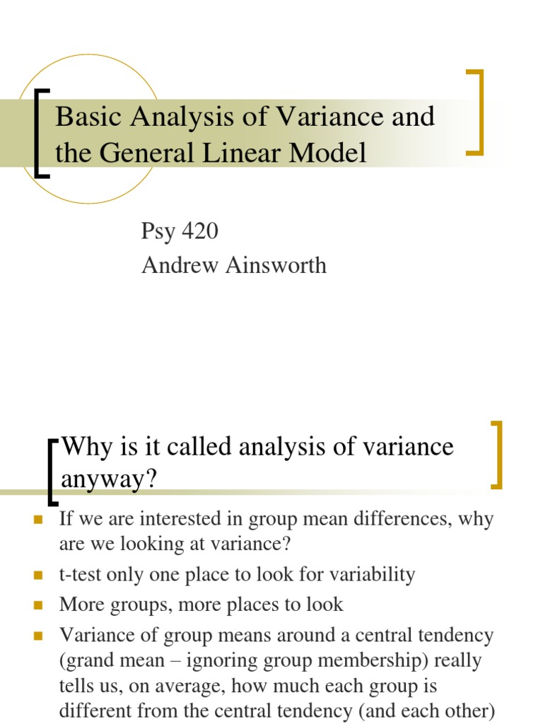 Basic Analysis of Variance and The General Linear Model: Psy 420 Andrew Ainsworth | PDF ...