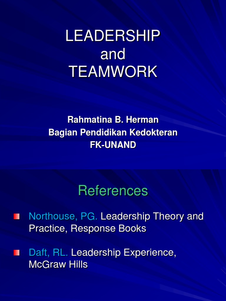 Leadership and Teamwork: Rahmatina B. Herman Bagian Pendidikan ...