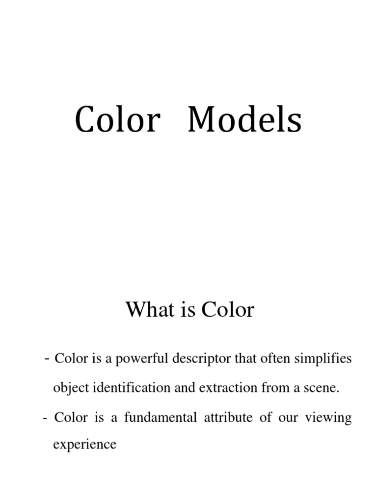 Digital Image Processing, Color Models | PDF | Color | Scientific Modeling